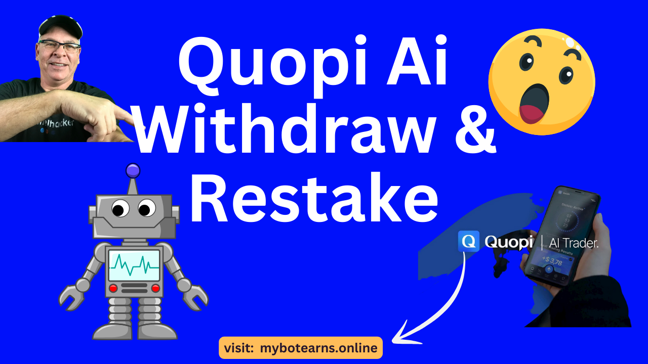 Quopi Ai Bot Trading How To Withdraw And Restake Digital Marketing
